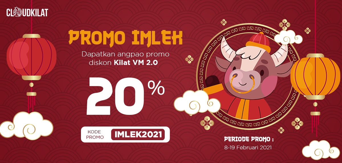 Promo Imlek CloudKilat Diskon 20% Kilat VM 2.0 — CloudKilat